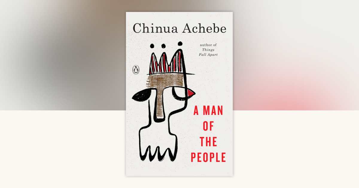 A Man of the People by Chinua Achebe: 9780385086165 ...