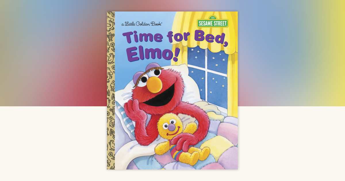 Time for Bed, Elmo! (Sesame Street) by Sarah Albee: 9780385371384 ...