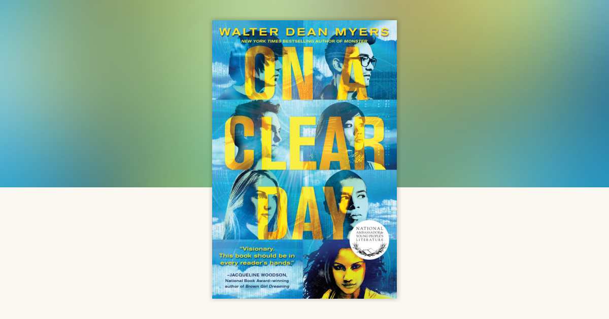 On a Clear Day by Walter Dean Myers: 9780385387569 | PenguinRandomHouse ...