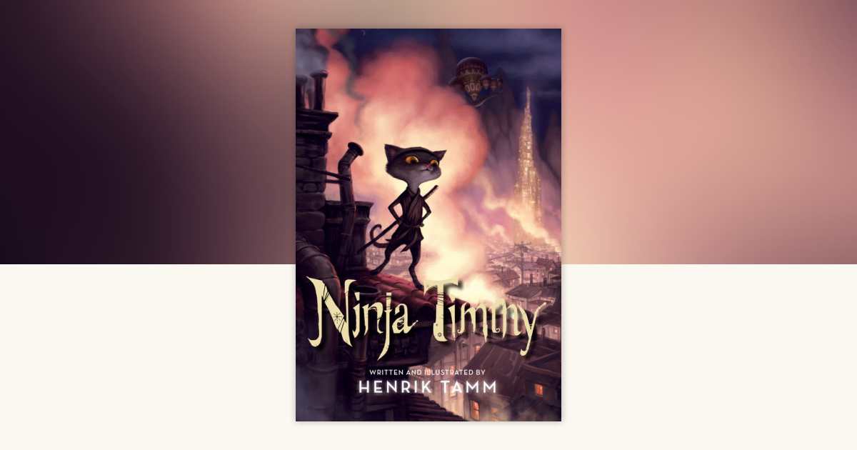 Ninja Timmy by Henrik Tamm: 9780385390217 | PenguinRandomHouse.com: Books