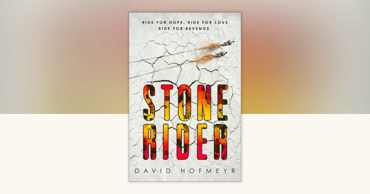Stone Rider by David Hofmeyr: 9780385391337 | PenguinRandomHouse.com: Books