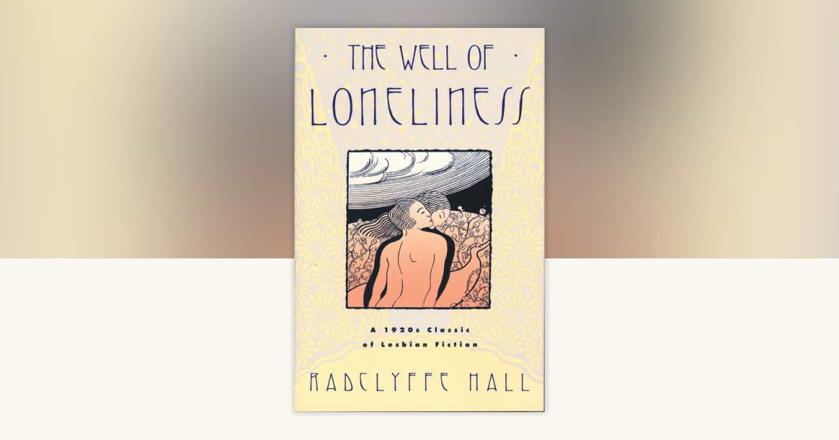 The Well of Loneliness by Radclyffe Hall: 9780385416092 ...