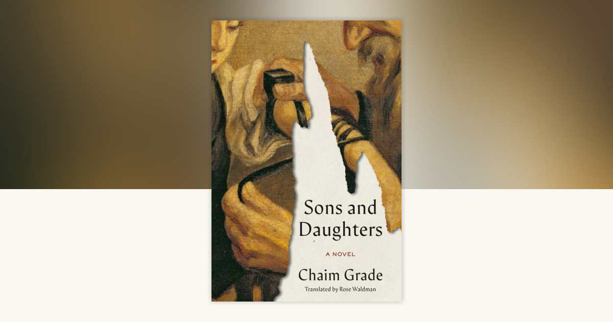 Sons and Daughters by Chaim Grade: 9780394536460 | PenguinRandomHouse ...