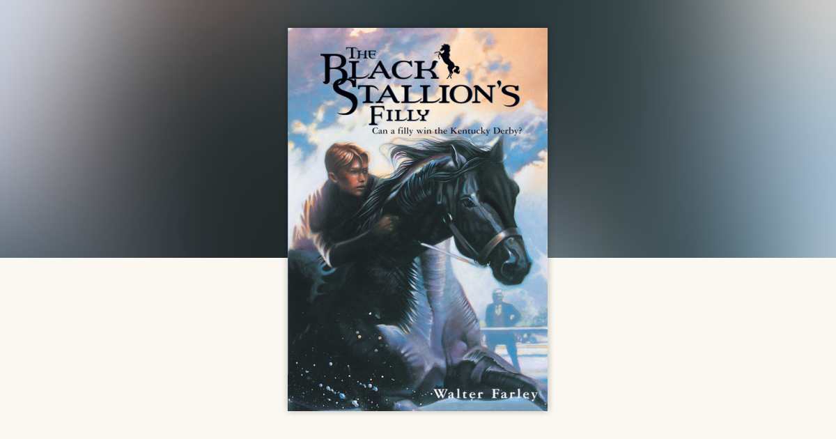 The Black Stallion's Filly by Walter Farley: 9780394839165 ...