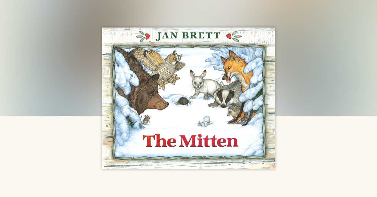 The Mitten by Jan Brett: 9780399252969 | PenguinRandomHouse.com: Books
