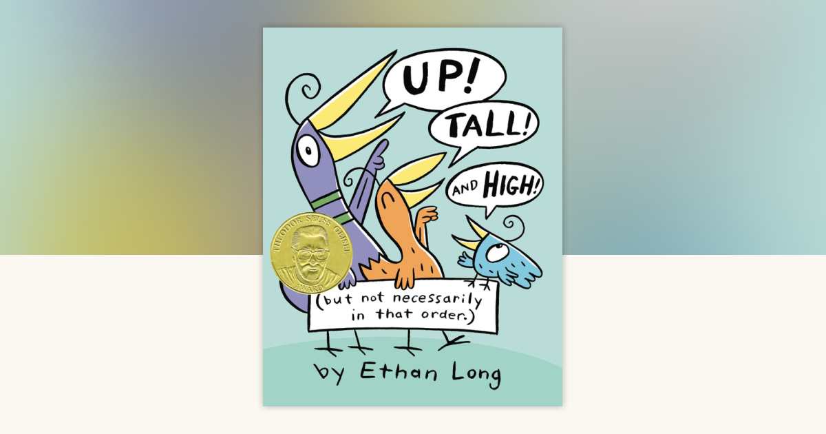 Up, Tall and High by Ethan Long: 9780399256110 | PenguinRandomHouse.com ...