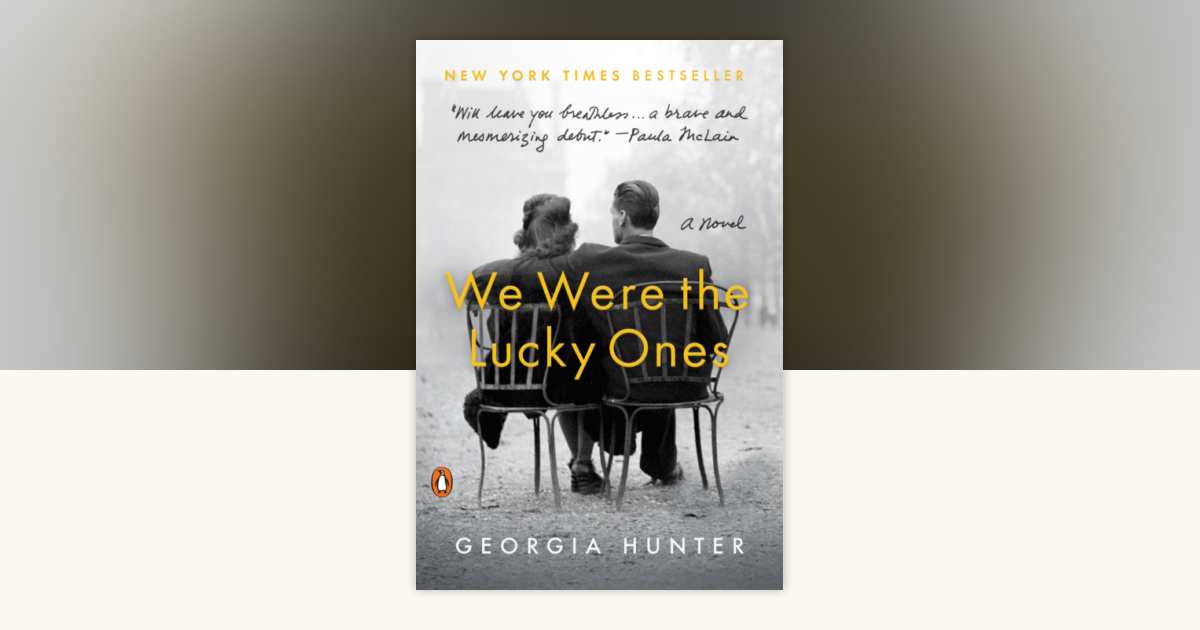 We Were the Lucky Ones by Georgia Hunter: 9780399563096 ...