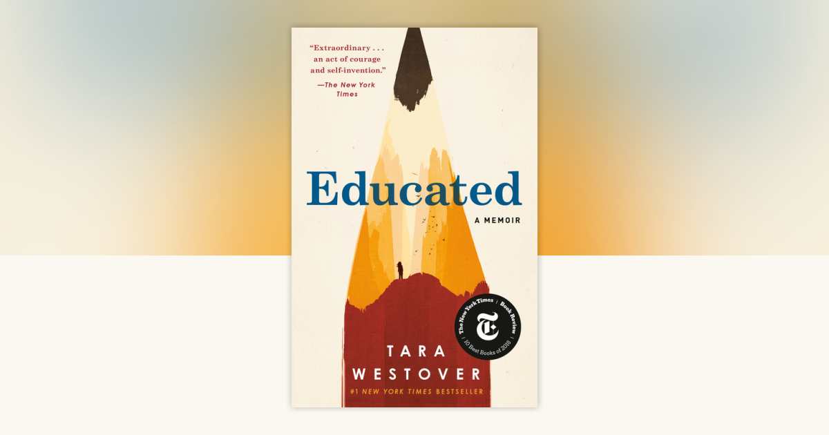 The Well Educated Mind Educated A Memoir - Tara Westover (English ...