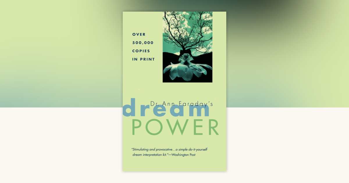 Dr. Ann Faraday's Dream Power by Ann Faraday: 9780425160596 ...