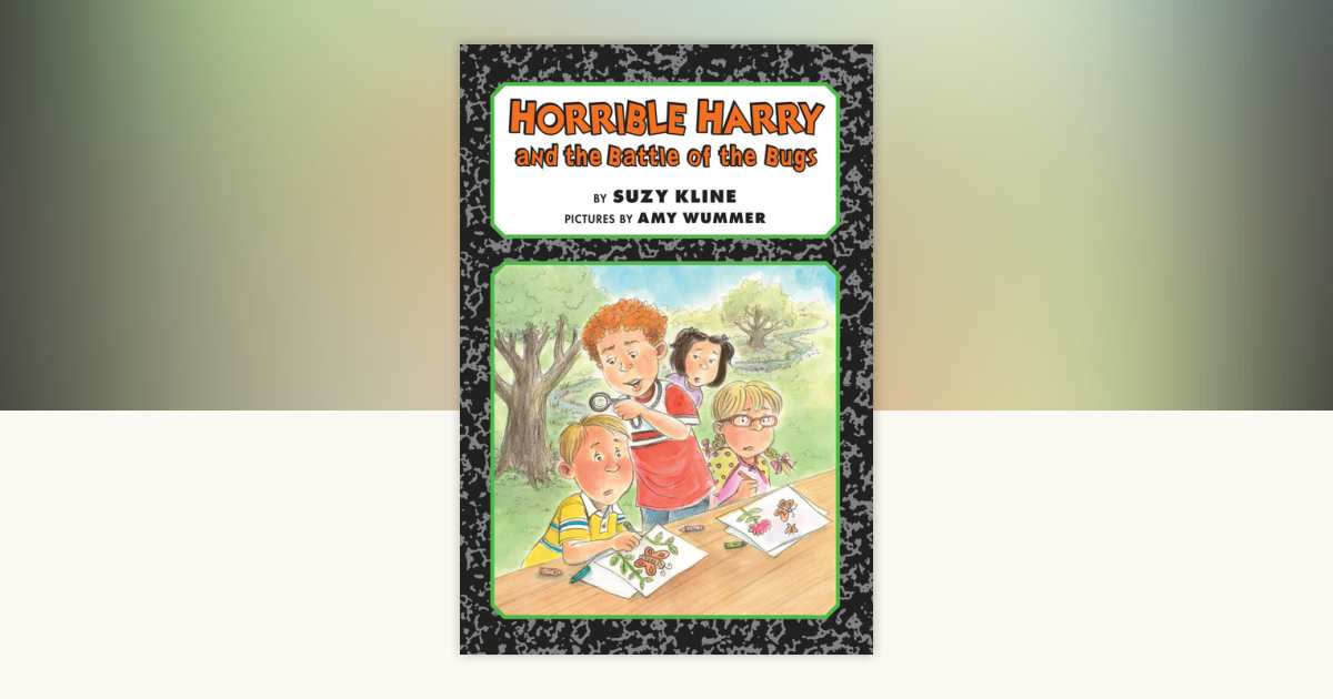 Horrible Harry and the Battle of the Bugs by Suzy Kline: 9780425288238 ...