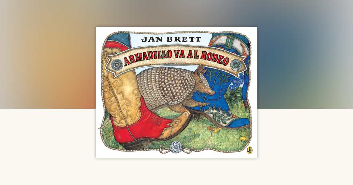 Armadillo va al rodeo by Jan Brett: 9780425290545 | PenguinRandomHouse ...