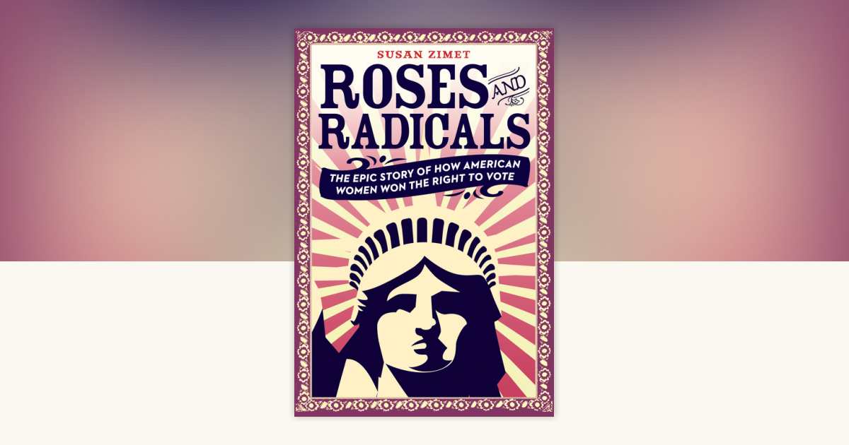 Roses and Radicals by Susan Zimet, Todd Hasak-Lowy: 9780425291467 ...