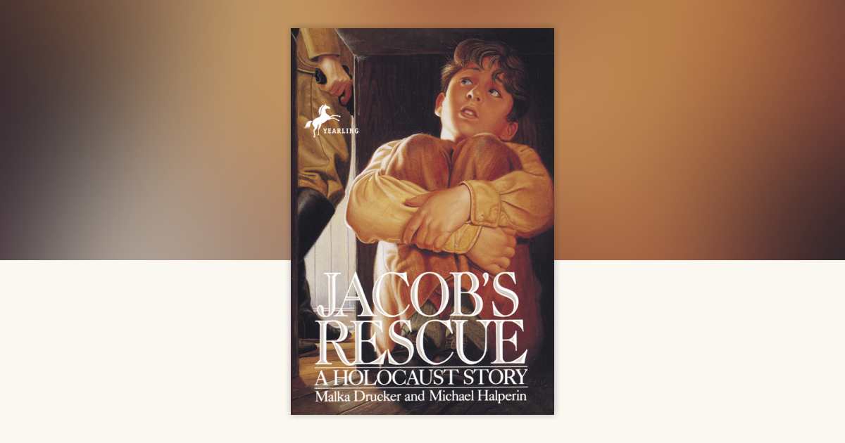 Jacob's Rescue by Malka Drucker, Michael Halperin: 9780440409656 ...