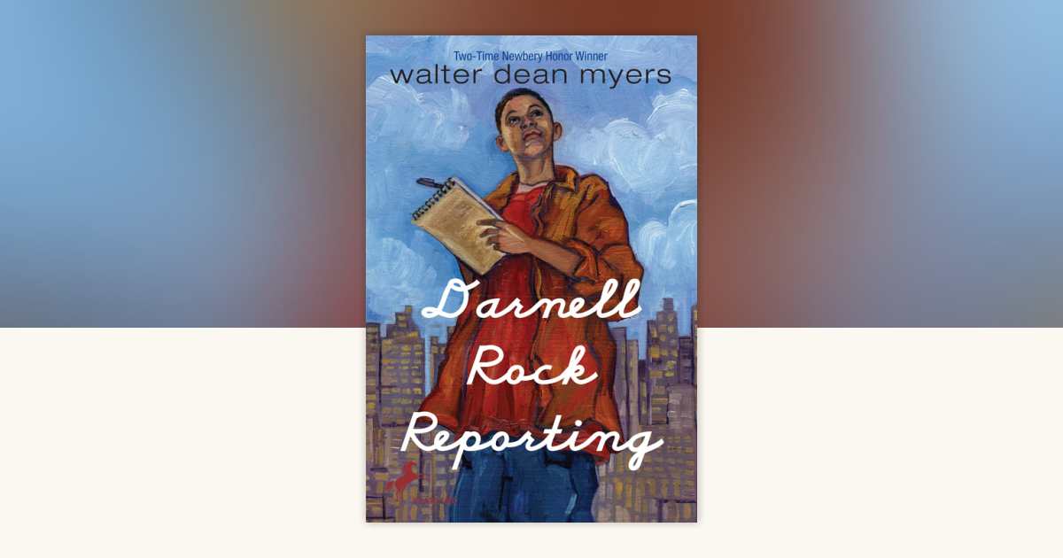 Darnell Rock Reporting by Walter Dean Myers: 9780440411574 ...