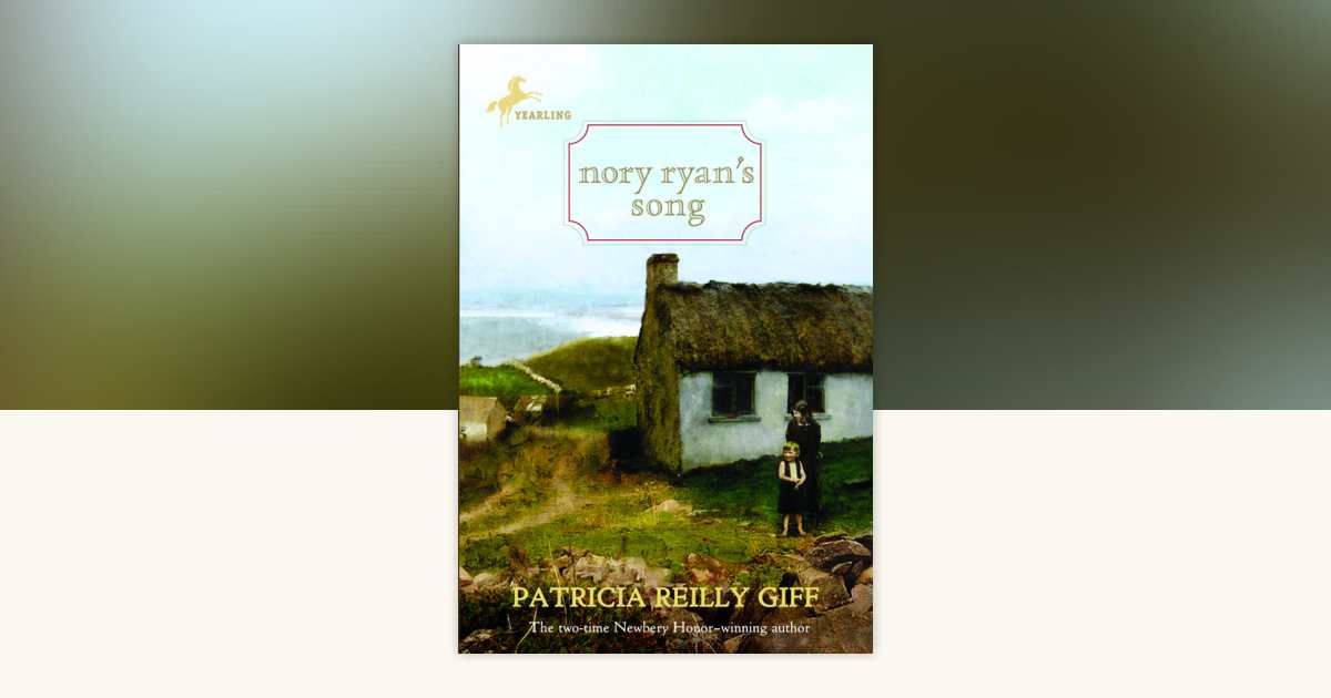 Nory Ryan's Song by Patricia Reilly Giff: 9780440418290 ...