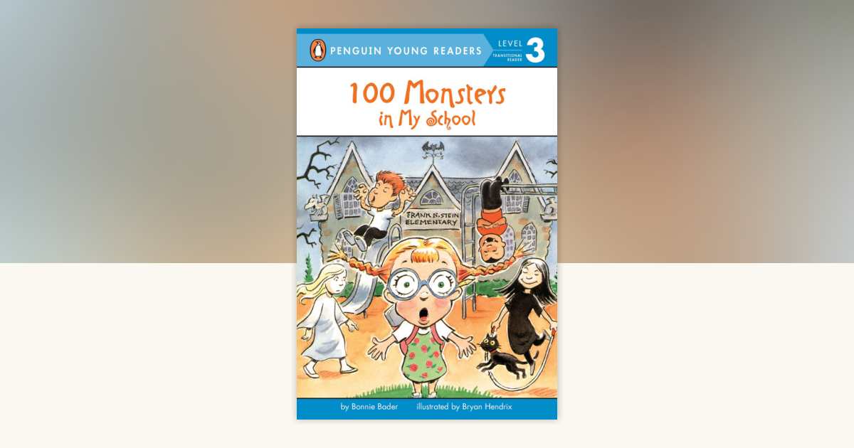 100 Monsters in My School by Bonnie Bader: 9780448428598 ...
