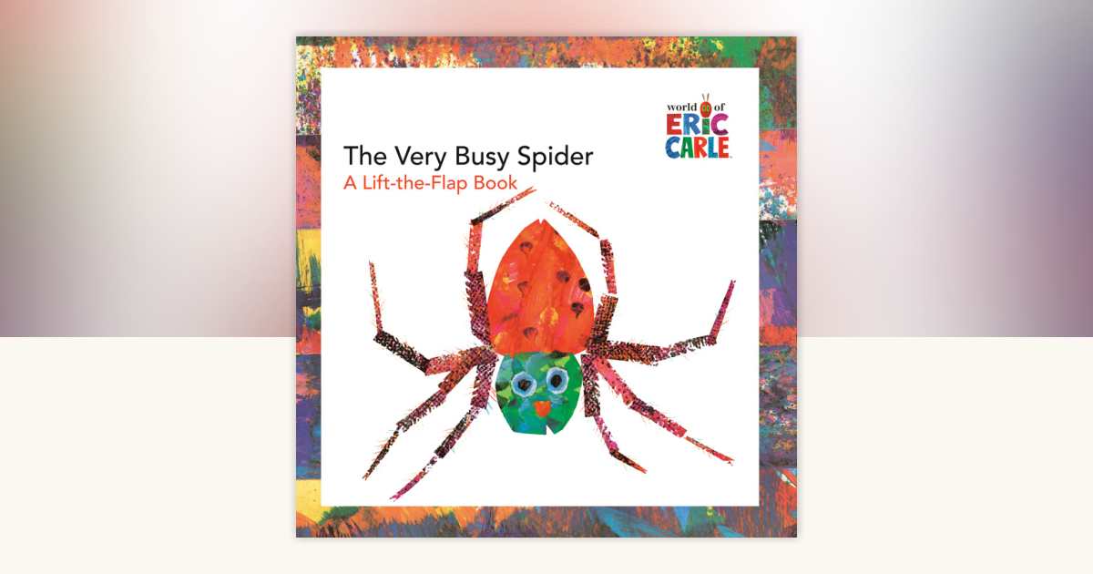 The Very Busy Spider by Eric Carle: 9780448444215 | PenguinRandomHouse ...