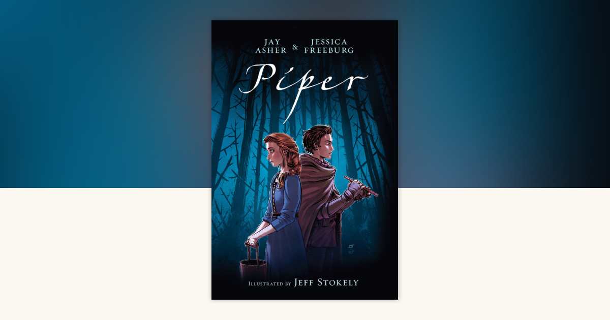 Piper by Jay Asher, Jessica Freeburg: 9780448493688 ...