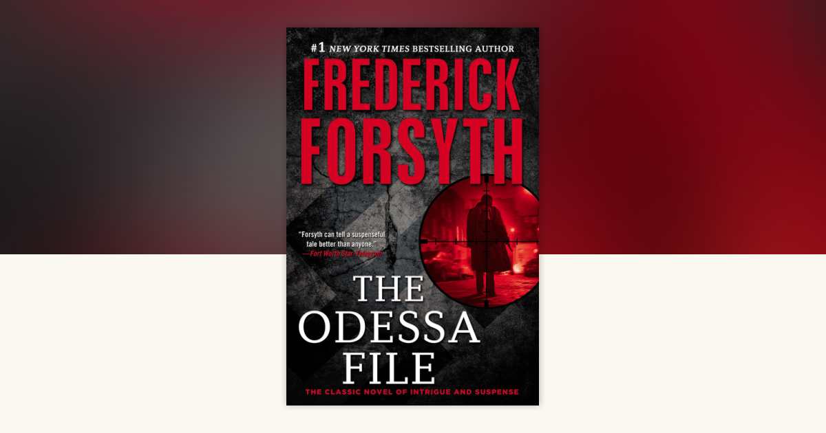 The Odessa File by Frederick Forsyth: 9780451239396 ...
