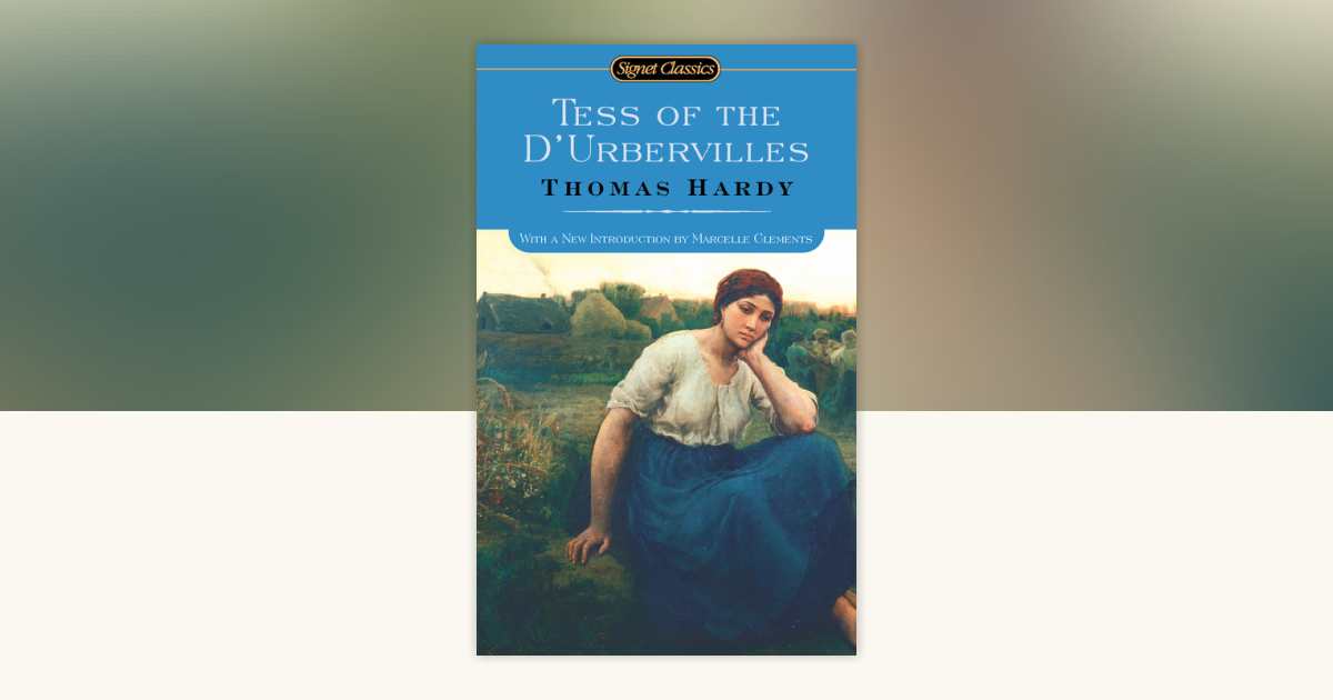 Tess of the D'Urbervilles by Thomas Hardy: 9780451530271 ...