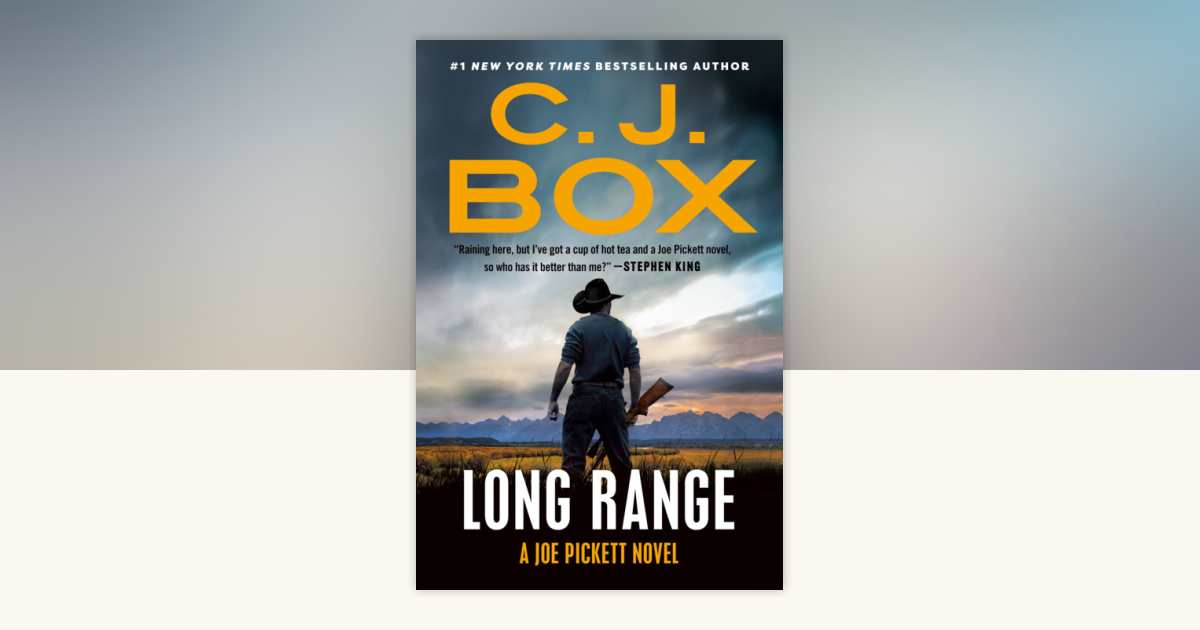 Long Range by C. J. Box: 9780525538264 | PenguinRandomHouse.com: Books