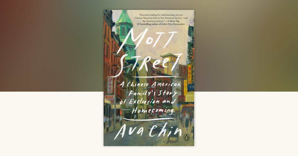 Mott Street by Ava Chin: 9780525557395 | PenguinRandomHouse.com: Books