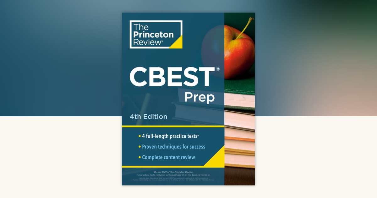 Princeton Review CBEST Prep, 4th Edition by The Princeton Review ...