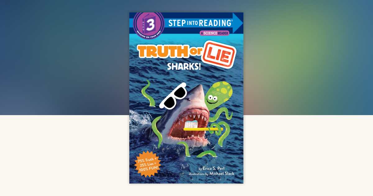 Truth or Lie: Sharks! by Erica S. Perl: 9780525578796 ...