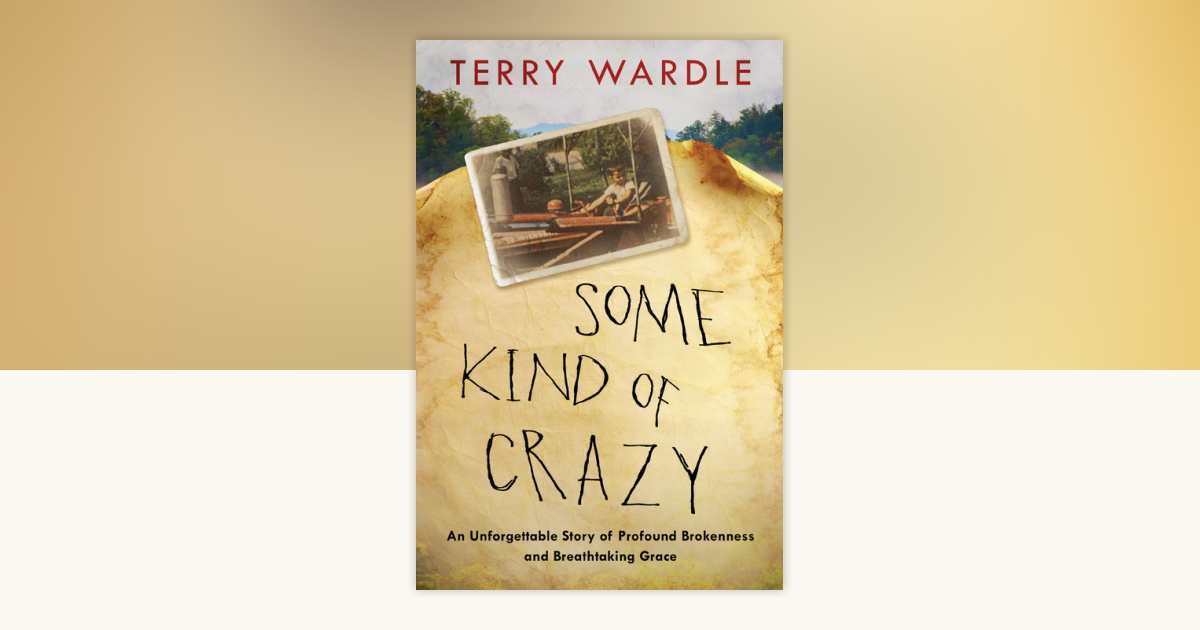 Some Kind of Crazy by Terry Wardle: 9780525653455 | PenguinRandomHouse ...