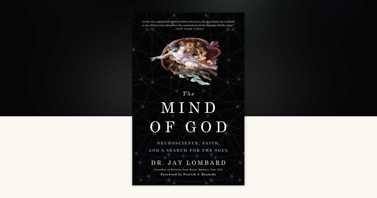 The Mind of God by Dr. Jay Lombard: 9780553418699 | PenguinRandomHouse ...
