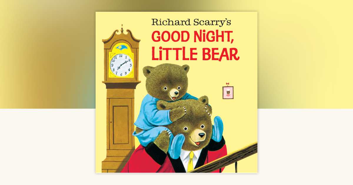 Good Night, Little Bear: 9780553510560 | PenguinRandomHouse.com: Books