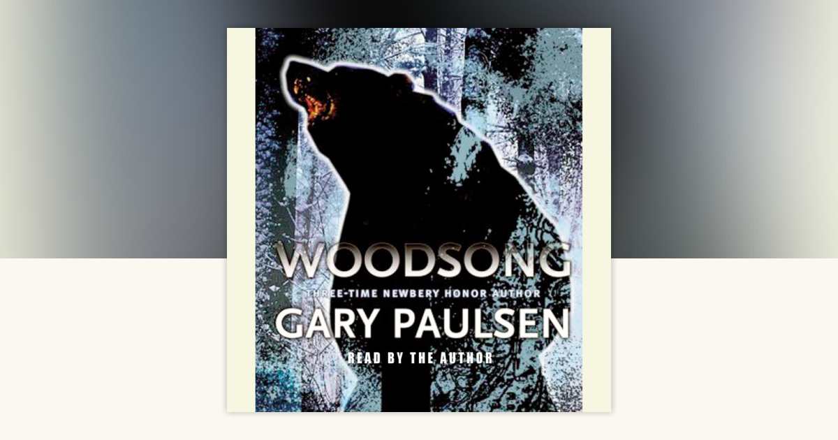 Woodsong by Gary Paulsen: 9780553751949 | PenguinRandomHouse.com: Books