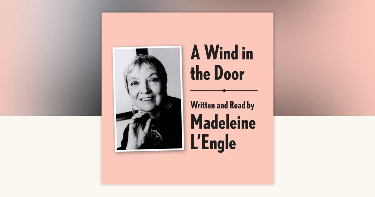 A Wind in the Door Archival Edition by Madeleine L'Engle: 9780593102961 ...