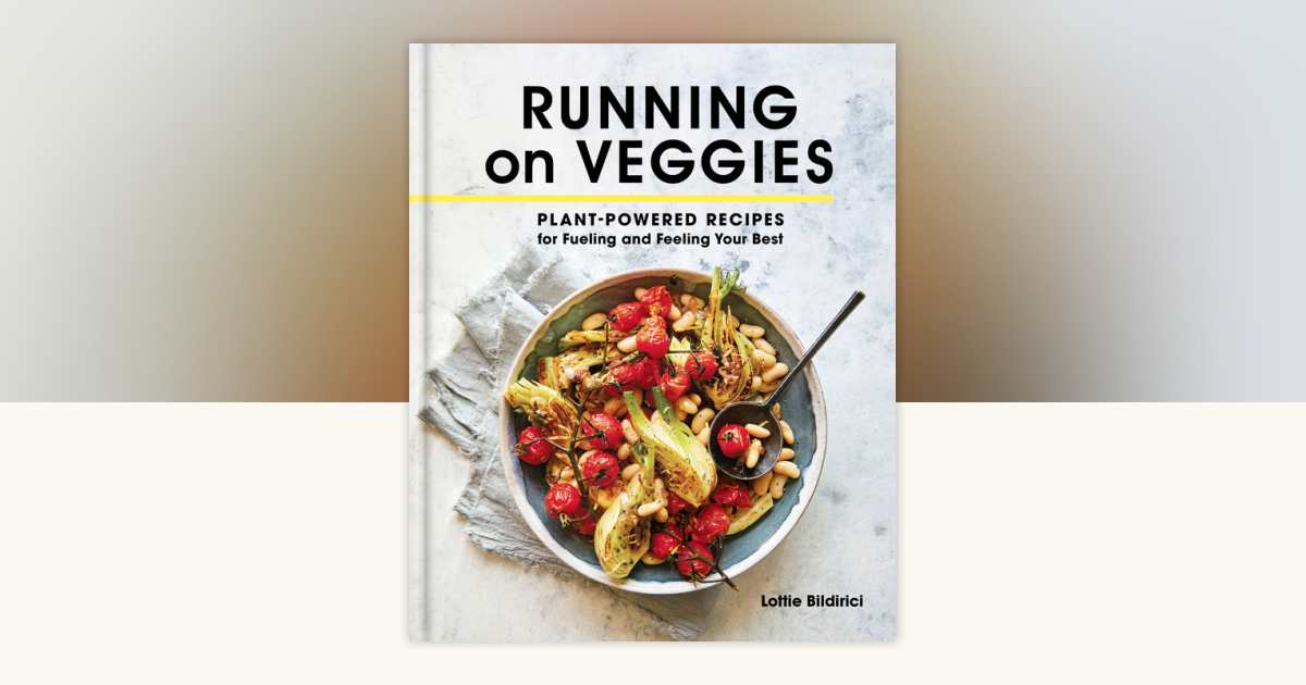 Running on Veggies by Lottie Bildirici: 9780593231715 ...