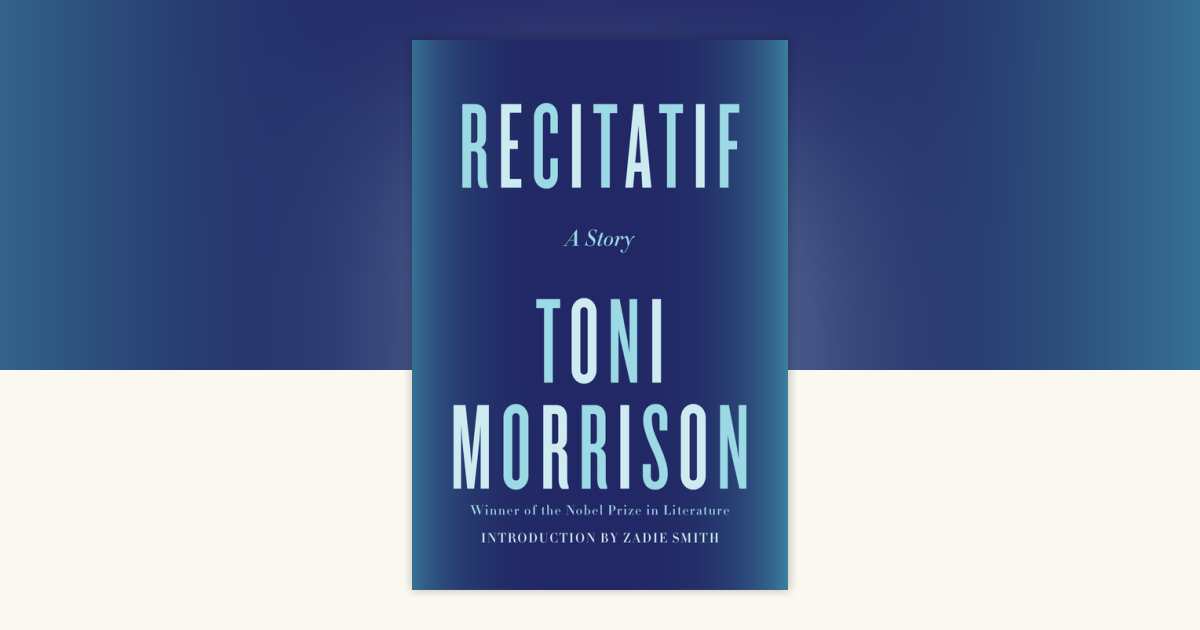 Recitatif by Toni Morrison: 9780593315033 | PenguinRandomHouse.com: Books