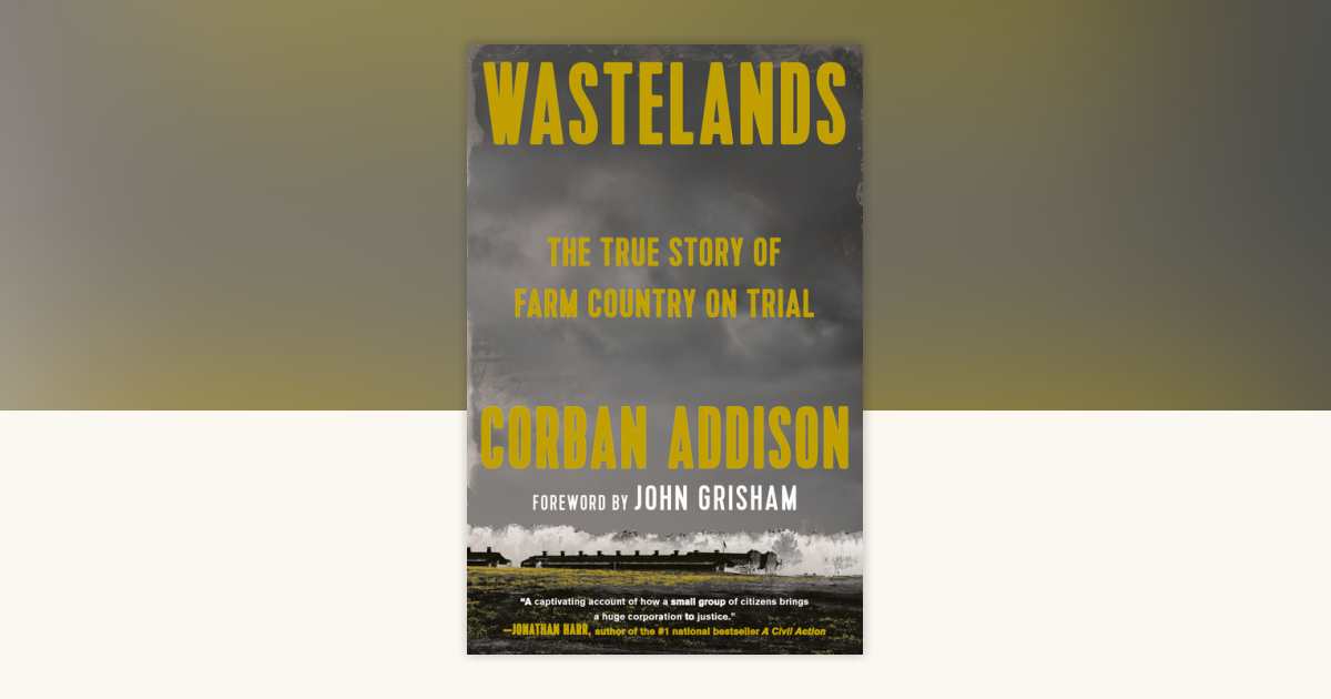 Wastelands by Corban Addison: 9780593315323 | PenguinRandomHouse.com: Books