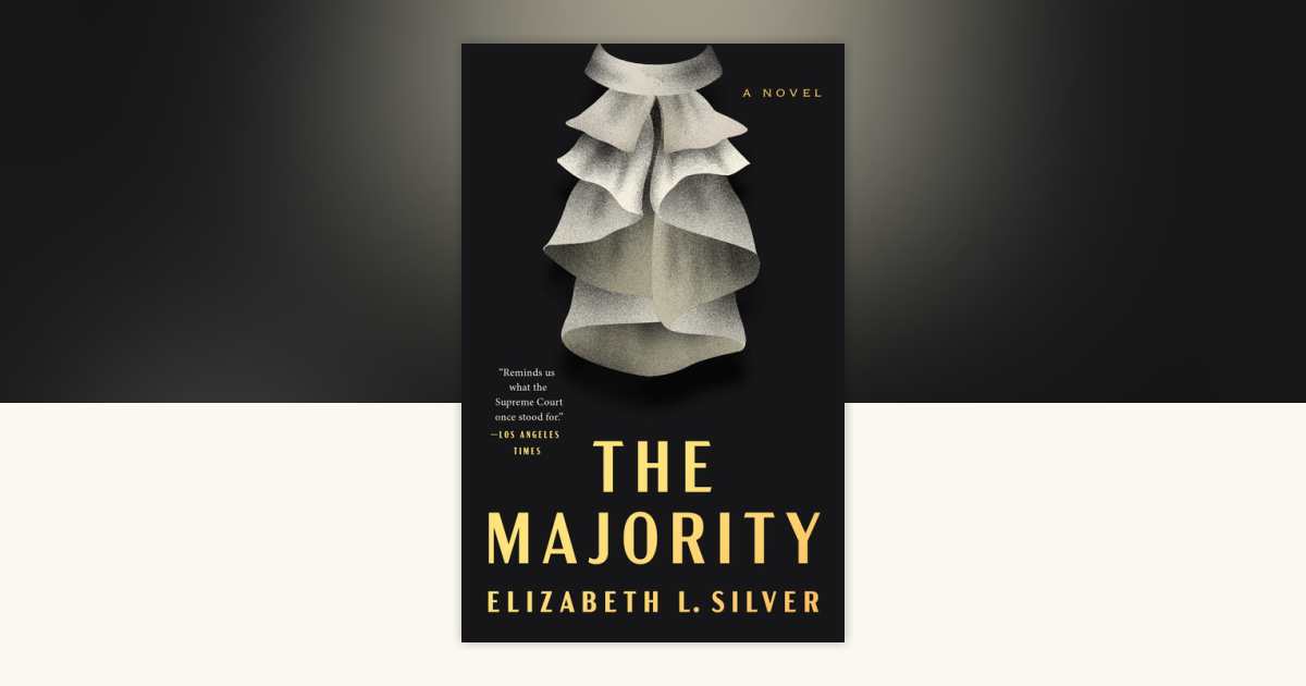 The Majority by Elizabeth L. Silver: 9780593331095 | PenguinRandomHouse ...