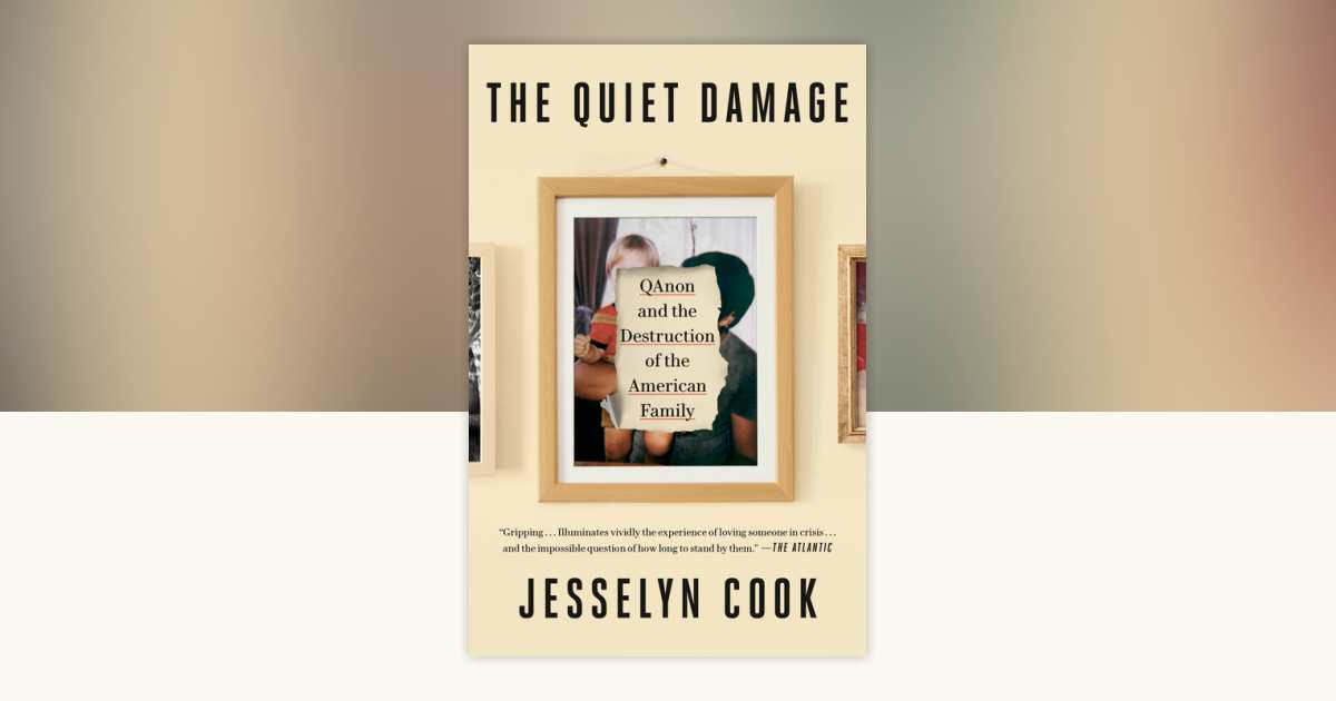 The Quiet Damage by Jesselyn Cook: 9780593443279 | PenguinRandomHouse ...