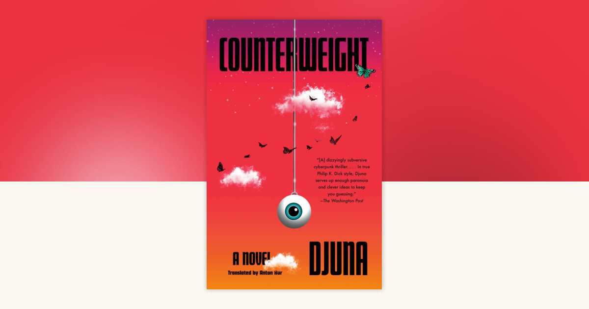Counterweight by Djuna: 9780593469071 | PenguinRandomHouse.com: Books