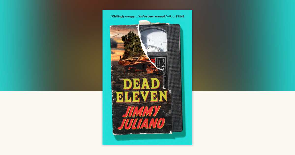 Dead Eleven by Jimmy Juliano: 9780593471944 | PenguinRandomHouse.com: Books