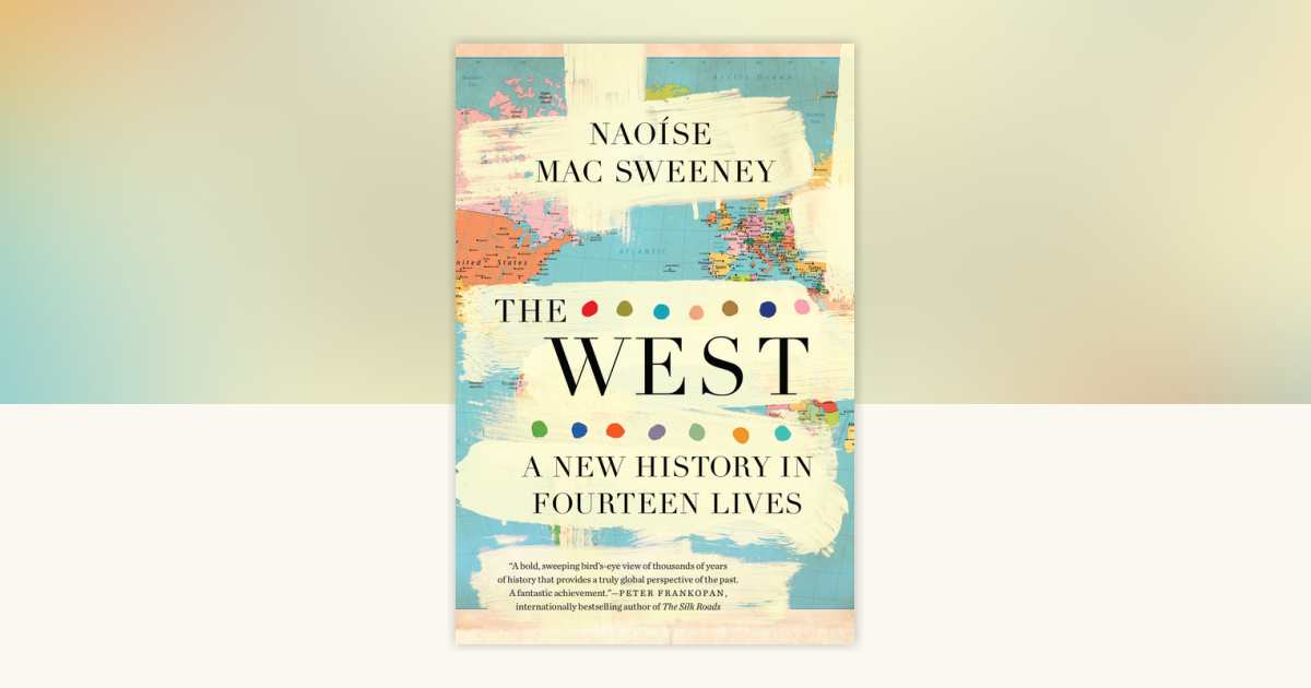 The West by Naoíse Mac Sweeney: 9780593472170 | PenguinRandomHouse.com ...