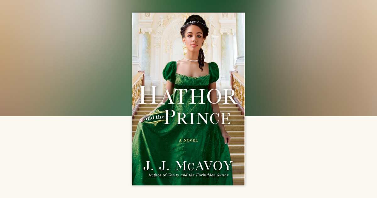 Hathor and the Prince by J.J. McAvoy: 9780593500088 ...