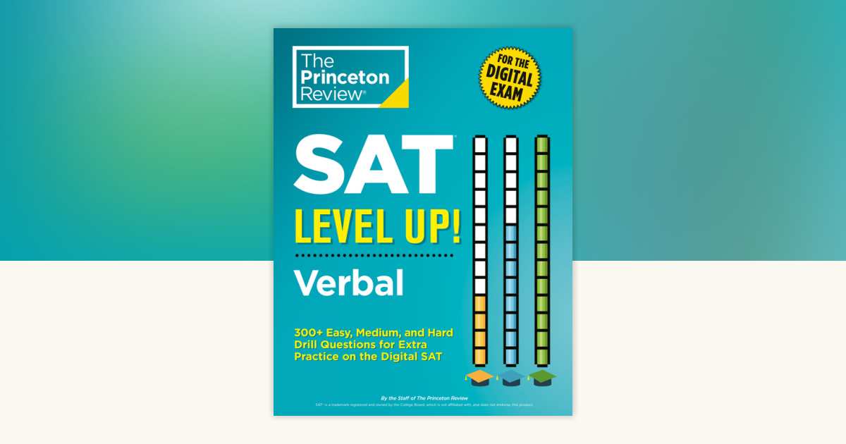 SAT Level Up! Verbal by The Princeton Review: 9780593516546 ...