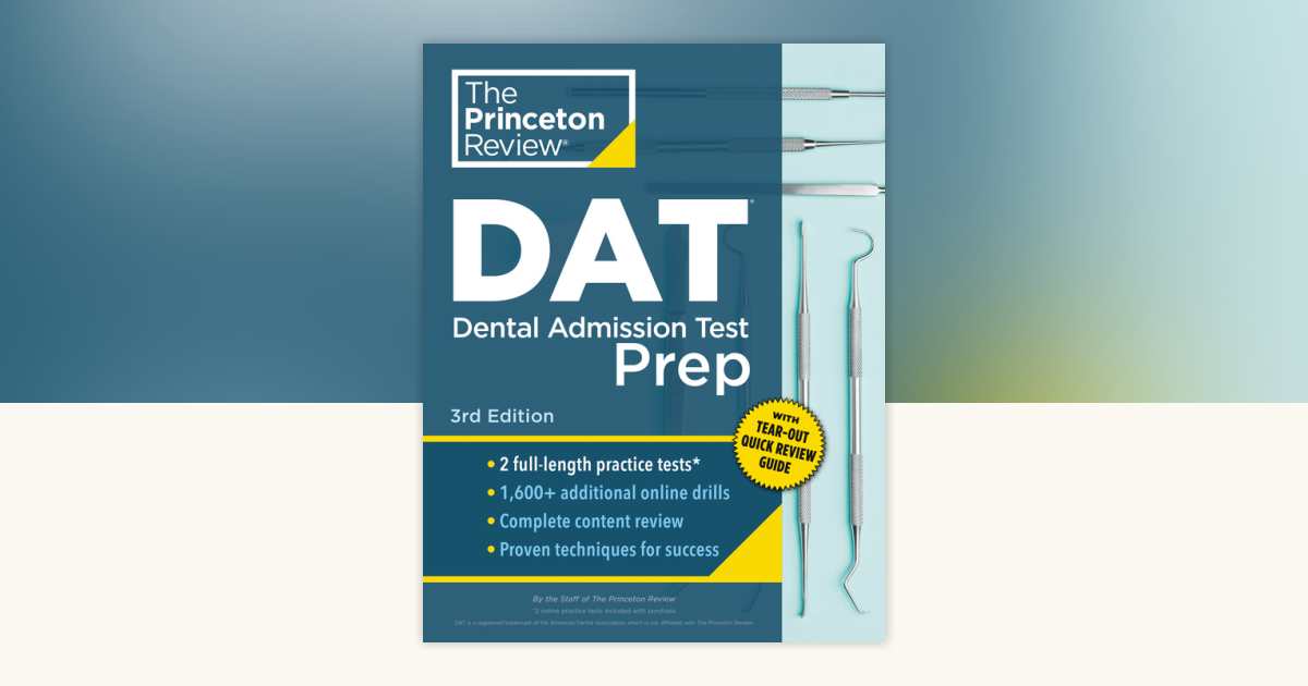 Princeton Review DAT Prep, 3rd Edition by The Princeton Review ...