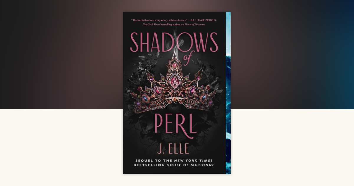 Shadows of Perl by J. Elle: 9780593527757 | PenguinRandomHouse.com: Books