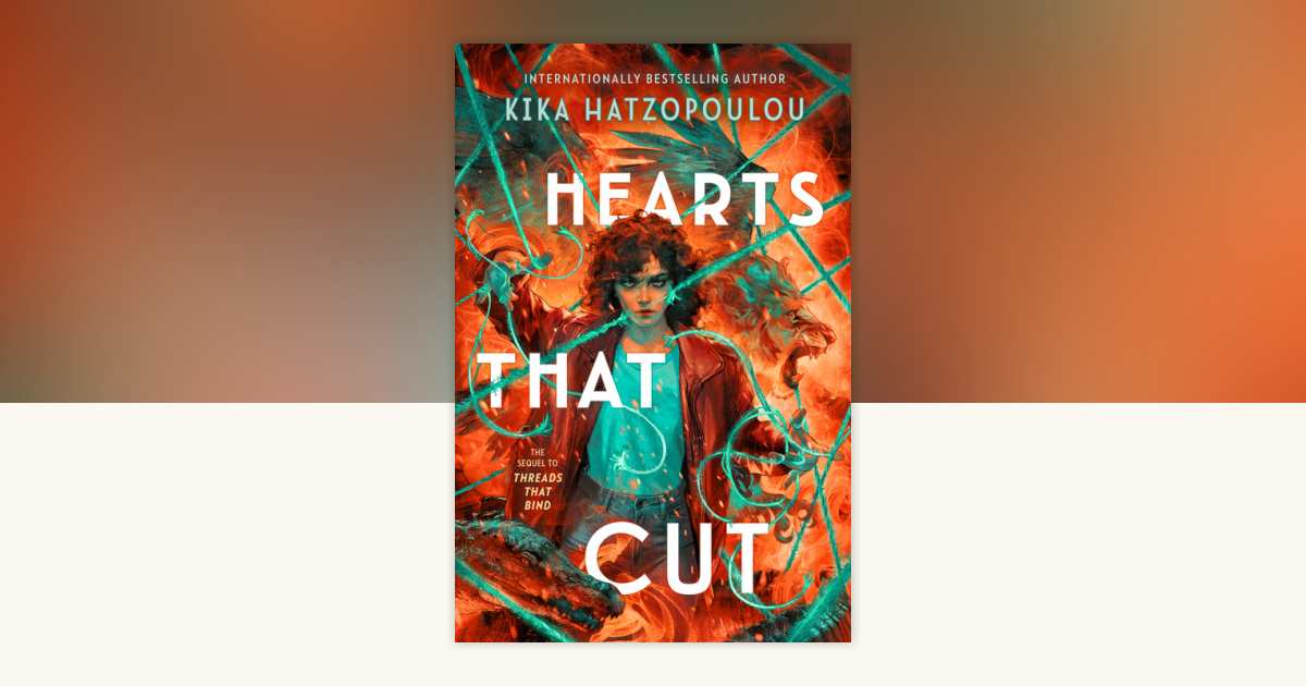 Hearts That Cut by Kika Hatzopoulou: 9780593528761 | PenguinRandomHouse ...