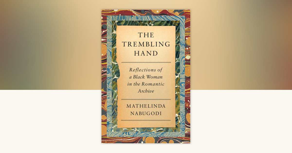 The Trembling Hand by Mathelinda Nabugodi: 9780593536469 ...