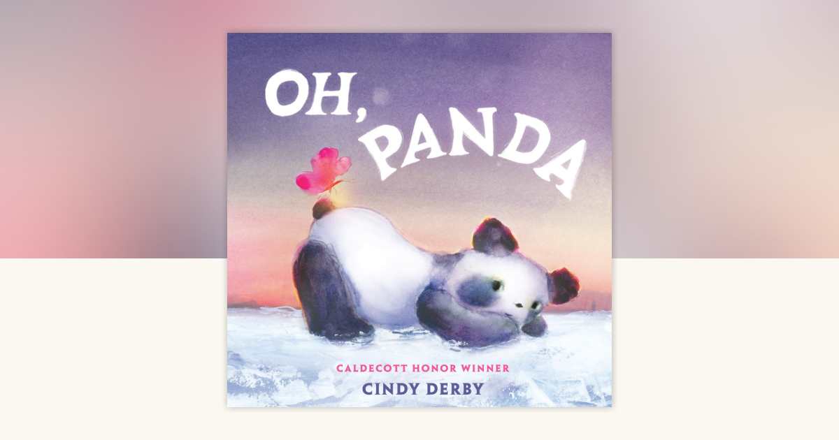 Oh, Panda by Cindy Derby: 9780593564721 | PenguinRandomHouse.com: Books