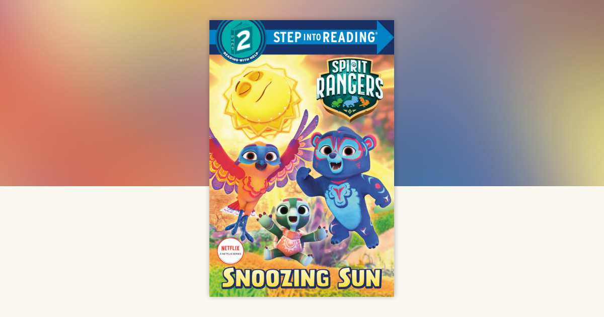 Snoozing Sun (Spirit Rangers) by JohnTom Knight: 9780593571026 ...
