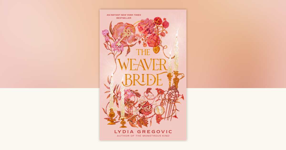 The Weaver Bride by Lydia Gregovic: 9780593572412 | PenguinRandomHouse ...